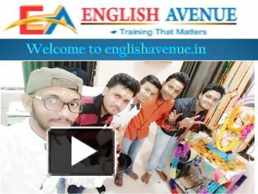 PPT – Our Spoken English Training in Bhubaneswar PowerPoint ...