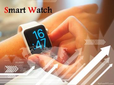 Smart Watch presentation | free to download