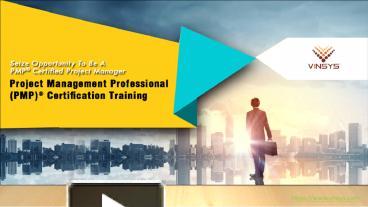 PMP Certification Training Course in Bangalore by Vinsys PPT ...