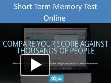 Short Term Memory Test Online - cogquiz presentation | free to download