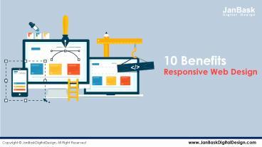 PPT – Top 10 Benefits of Responsive Web Design PowerPoint presentation ...