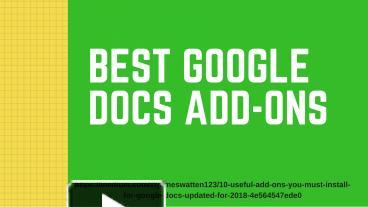 Use Best Google Docs Add- ons to Boost Work Efficiency presentation ...