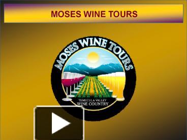 PPT – Moses Tours PowerPoint presentation | free to download - id ...
