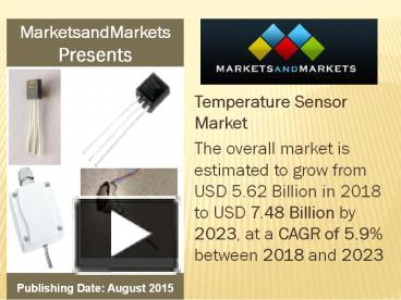 PPT – Temperature Sensor Market worth 7.48 Billion USD by 2023 ...
