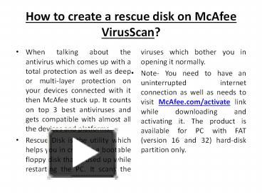 PPT – How to create a rescue disk on McAfee VirusScan? PowerPoint ...