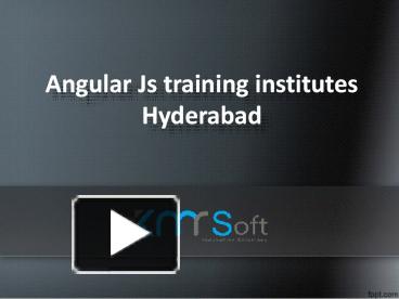 PPT – Angular Js training institutes hyderabad, Angular Js training In ...