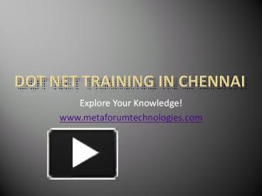 PPT – Dot Net Training in Chennai PowerPoint presentation | free to ...