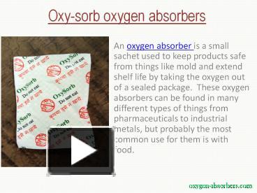 oxy-sorb oxygen absorbers for food storage presentation | free to download