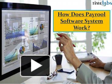 How Does Payrool Software System Work? presentation | free to download