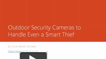 PPT – Outdoor security cameras to handle even a smart PowerPoint ...