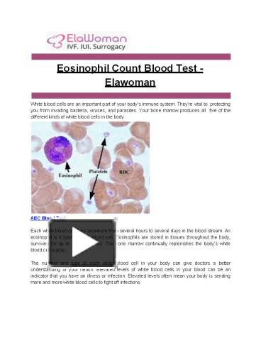 Eosinophil Count Blood Test - Elawoman presentation | free to download