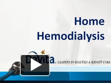 Home Hemodialysis presentation | free to download