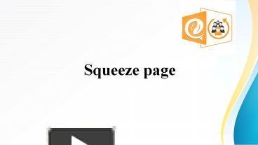 Squeeze page presentation | free to download