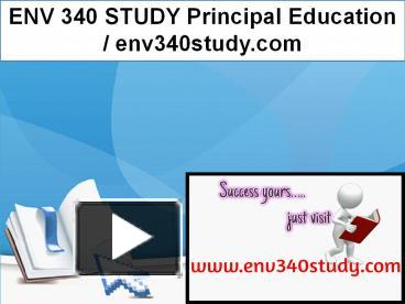 PPT – ENV 340 STUDY Principal Education / env340study.com PowerPoint ...