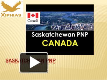 PPT – Saskatchewan PNP PowerPoint presentation | free to download - id ...