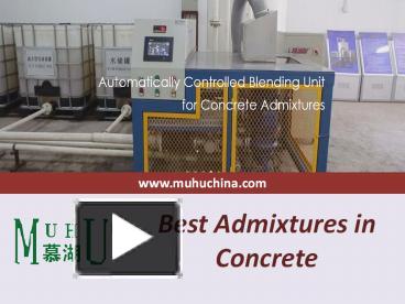 Best Admixtures in Concrete presentation | free to view