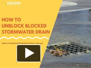 PPT – Tips to unblock blocked stormwater drain PowerPoint presentation ...