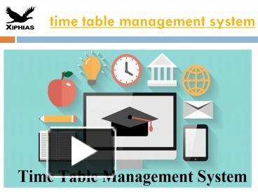 time table management system presentation | free to download