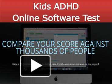 Kids ADHD Online Software Test presentation | free to download