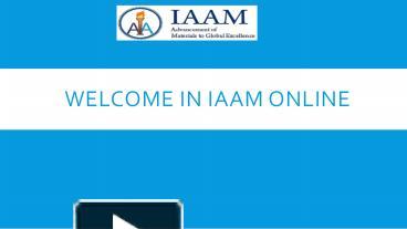 PPT – IAAM Association, PowerPoint presentation | free to download - id ...