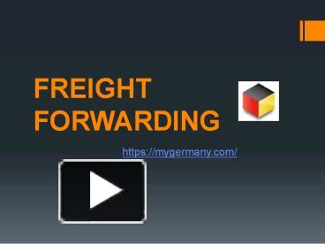 FREIGHT FORWARDING presentation | free to download