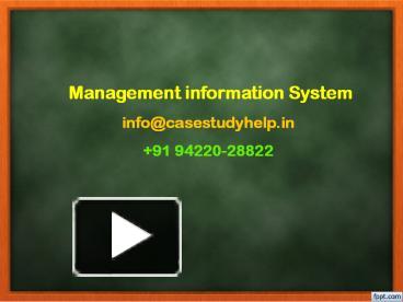 PPT – Describe the methods used in implementing MIS PowerPoint ...