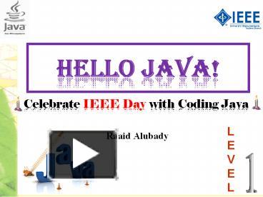 PPT – Hello Java PowerPoint presentation | free to download - id ...