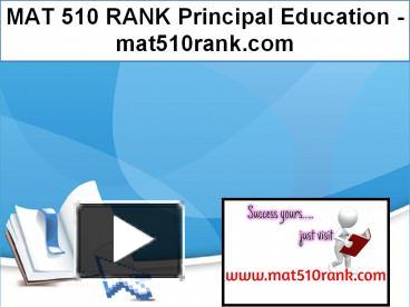 PPT – MAT 510 RANK Principal Education / mat510rank.com PowerPoint ...