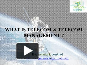 What is Telecom & Telecom Management presentation | free to download