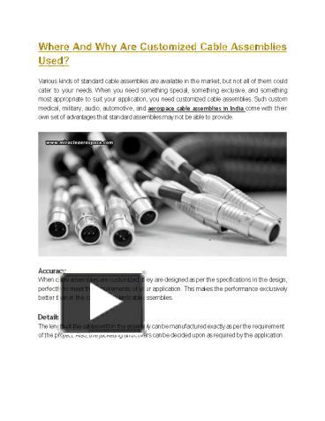 PPT – Where And Why Are Customized Cable Assemblies Used? PowerPoint ...