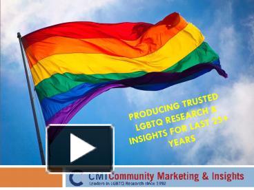 PPT – CMI's LGBT Research, Panel and Conferences PowerPoint ...