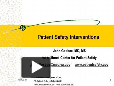 PPT – Patient Safety Interventions PowerPoint presentation | free to ...