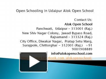 Open Schooling in Udaipur Alok Open School presentation | free to download