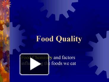 Food Quality presentation | free to view