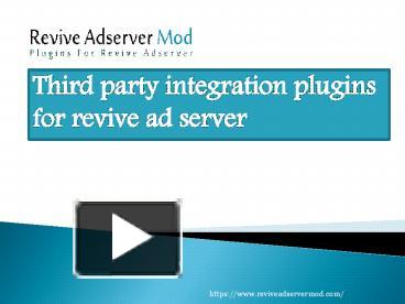 What are the third party integration plugins for revive ad server? (1 ...