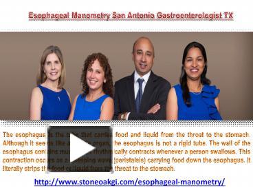 PPT – Esophageal Manometry San Antonio Gastroenterologist TX PowerPoint ...