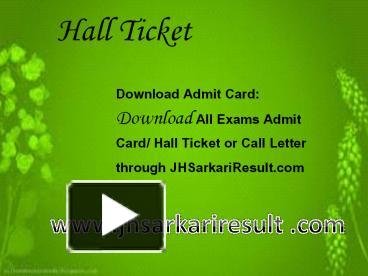 PPT – Hall Ticket PowerPoint presentation | free to download - id ...
