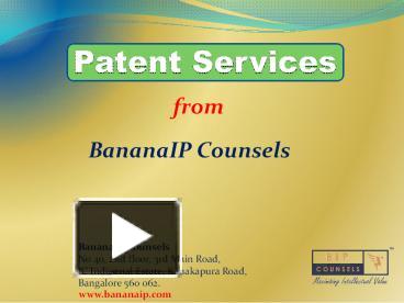 PPT – Patent Services - Leading IP Firm in India - BananaIP PowerPoint ...