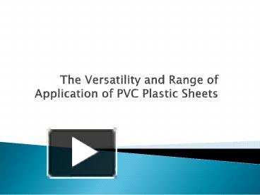 PPT – Application of PVC Plastic Sheets PowerPoint presentation | free ...