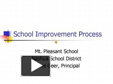 PPT – School Improvement Process PowerPoint presentation | free to view ...
