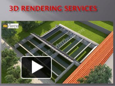 PPT – 3D Rendering 2018 PowerPoint presentation | free to download - id ...