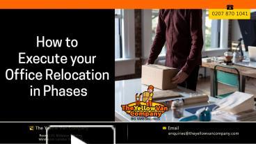 PPT – How to execute your office relocation in phases PowerPoint ...