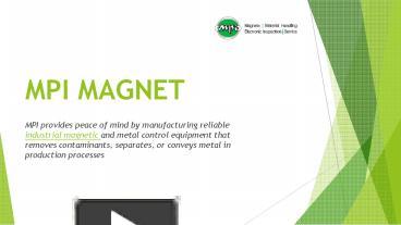 PPT – MPI Magnet | Industrial Magnets PowerPoint presentation | free to ...