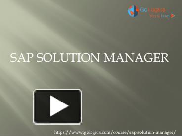 SAP Solution Manager Online Training presentation | free to download