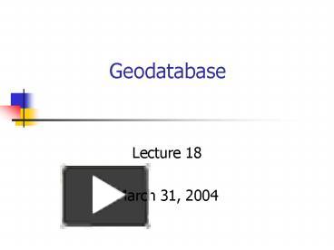 Geodatabase presentation | free to view