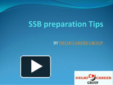 PPT – SSB PREPARATION TIPS PowerPoint presentation | free to download ...