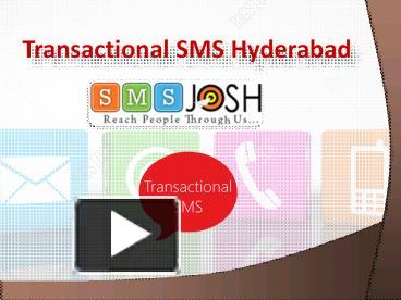Transactional SMS Hyderabad, Transactional Bulk SMS services Hyderabad ...