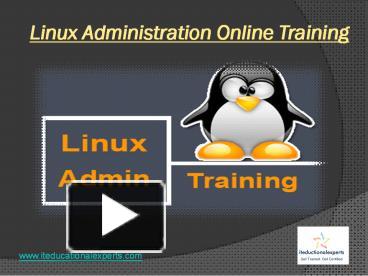 PPT – Linux online traning with real-time experts PowerPoint ...