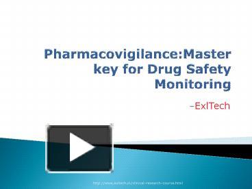 PPT – Pharmacovigilance:Master key for Drug Safety Monitoring (1 ...