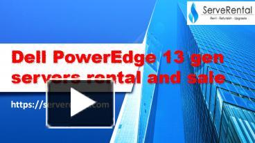 Dell PowerEdge 13 gen server presentation | free to download